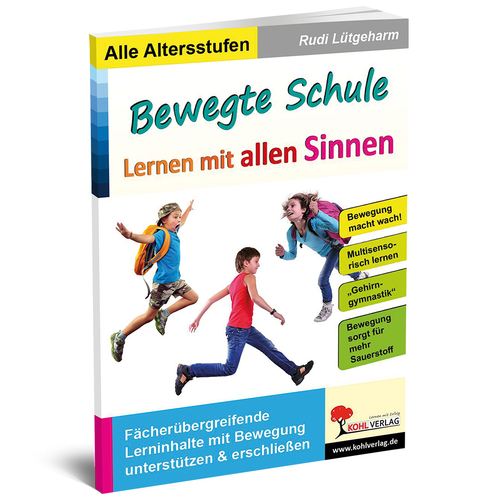 BUCH “Bewegte Schule” Lernen mit allen Sinnen | Sportastic